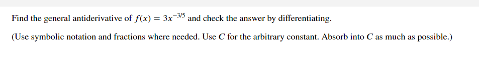 Solved Find the general antiderivative of f(x)=3x-35 ﻿and | Chegg.com
