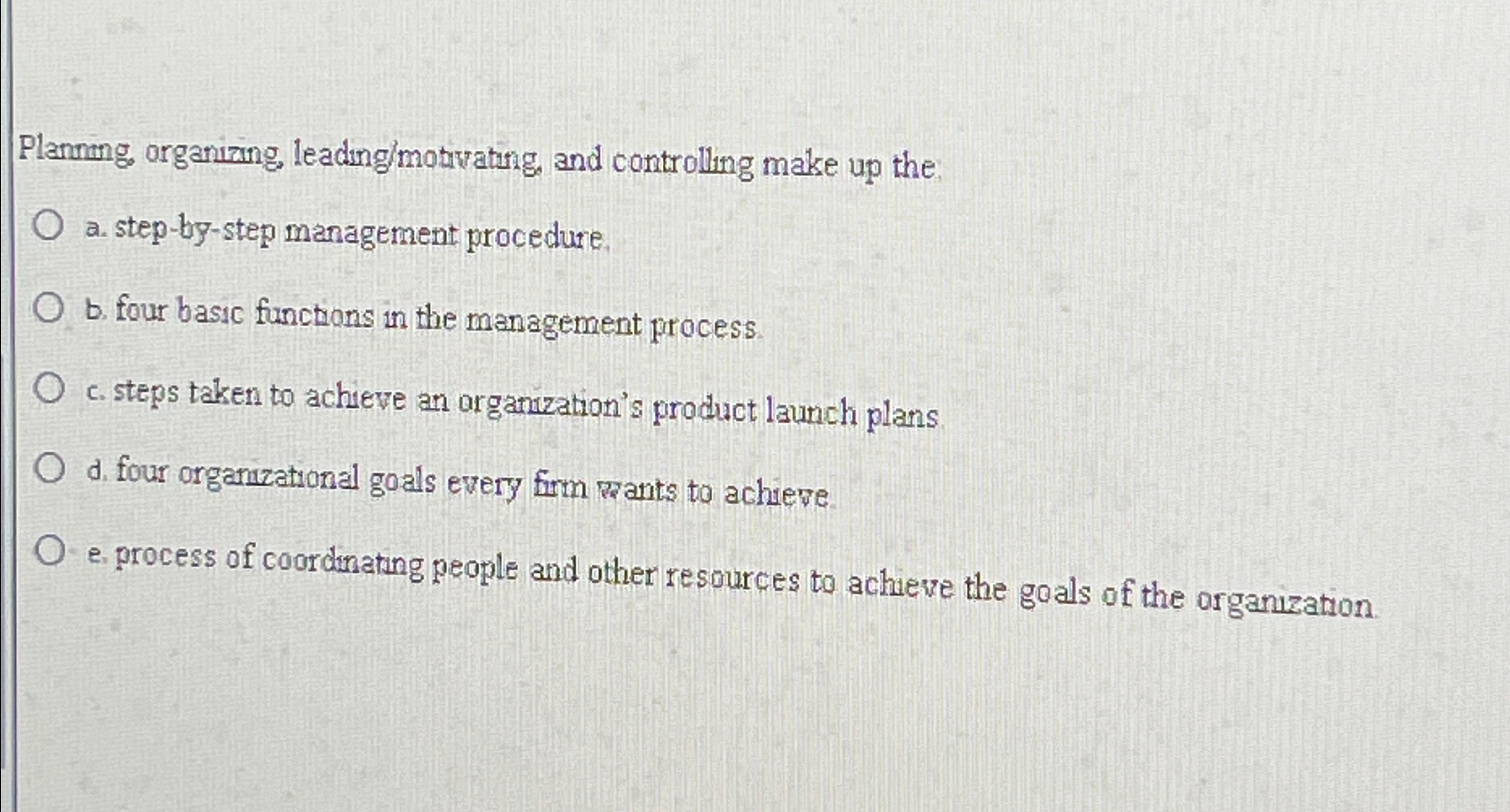 Solved Planneng, organizing leading/motrvating, ﻿and | Chegg.com