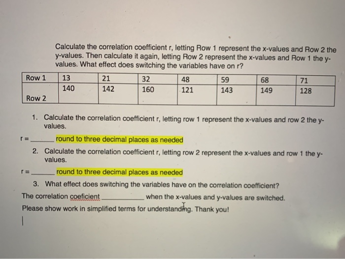Solved Calculate the correlation coefficient r, letting Row | Chegg.com