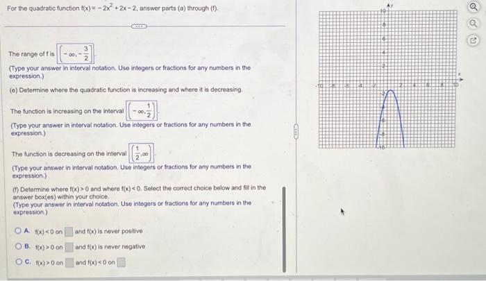Solved For the quadratic function f(x)=−2x2+2x−2, answer | Chegg.com