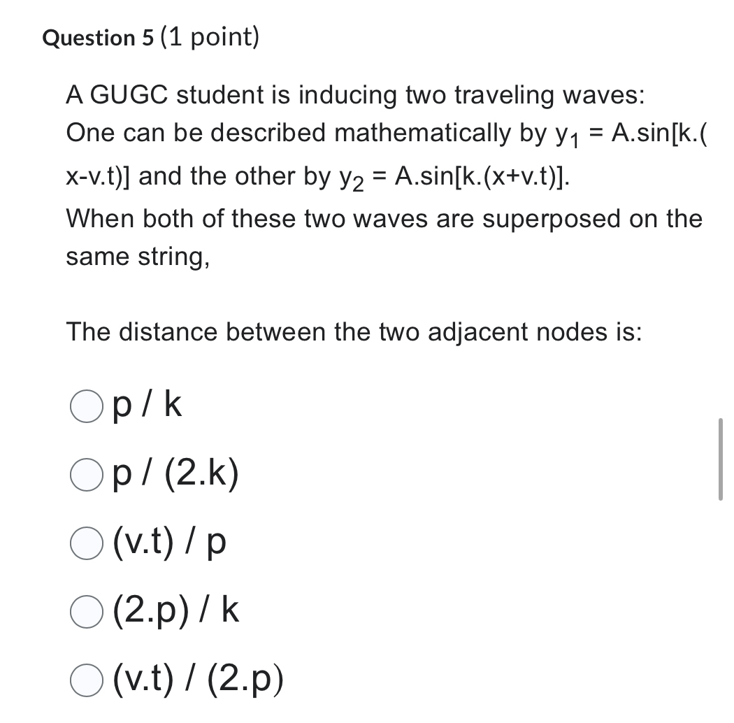 Solved Question 5 (1 ﻿point)A GUGC student is inducing two | Chegg.com