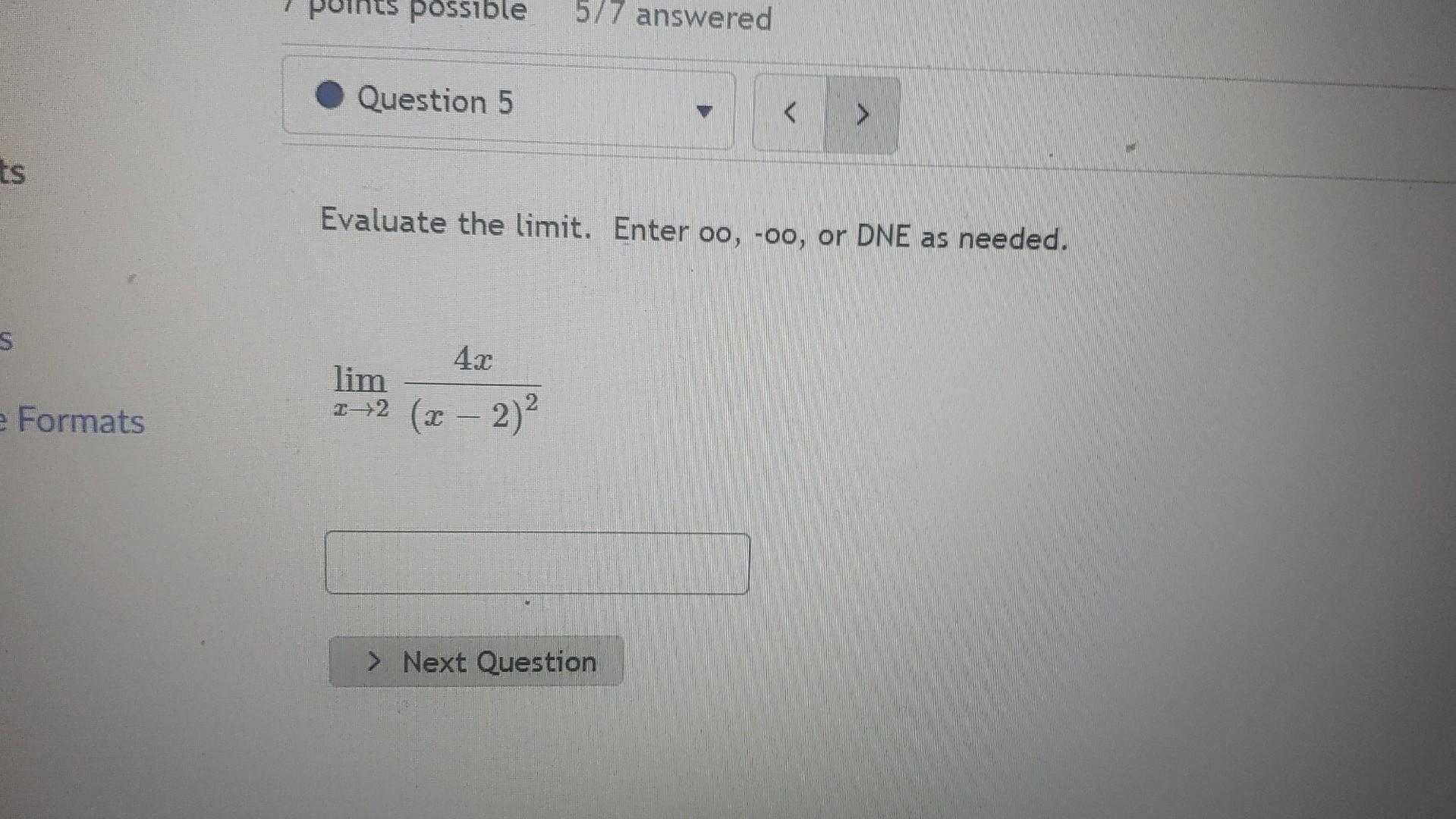 Solved Evaluate the limit. Enter oo, --o, or DNE as needed. | Chegg.com