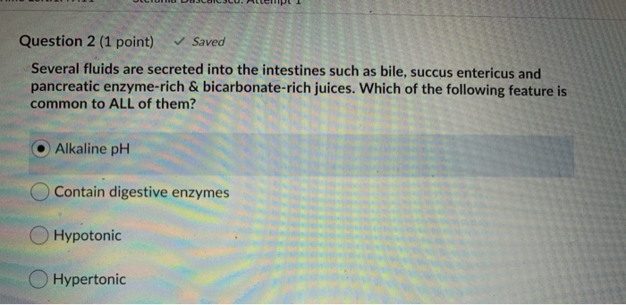 Solved Question 2 (1 point) Saved Several fluids are | Chegg.com