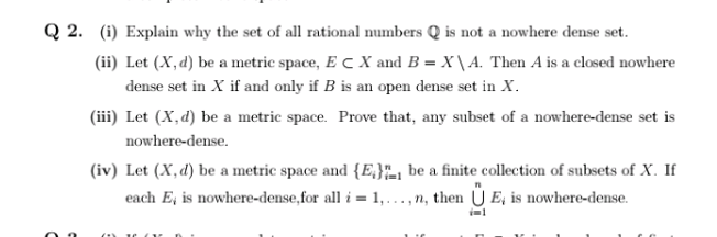 Solved 2. (i) Explain why the set of all rational numbers Q | Chegg.com