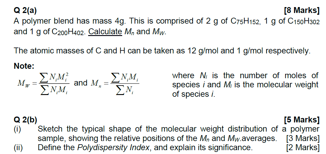 Solved Q 2(a)[8 ﻿Marks]A polymer blend has mass 4g. ﻿This is | Chegg.com