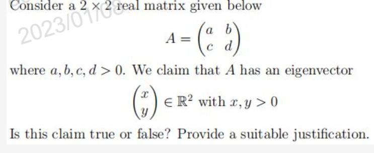 Solved Consider a 2×2 real matrix given below A=(acbd) where | Chegg.com