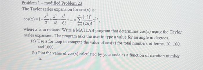 Solved Problem 1 - modified Problem 23 The Taylor series | Chegg.com