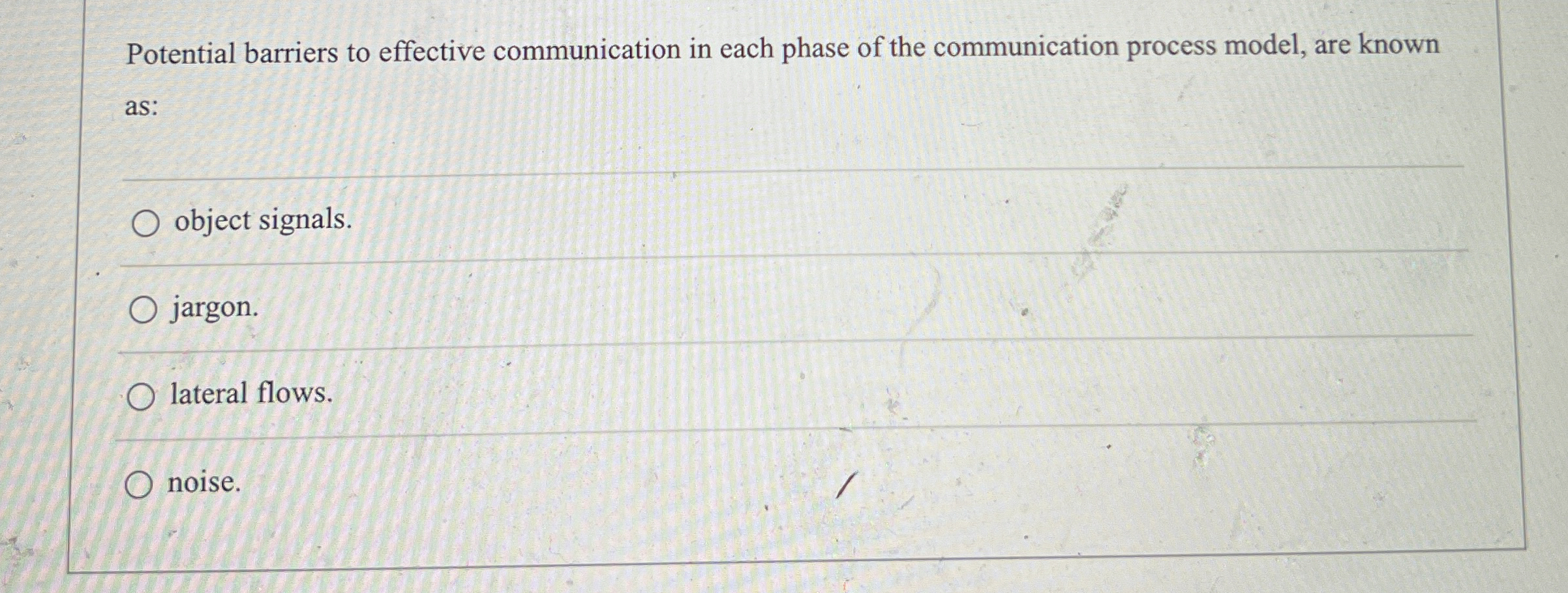 Solved Potential barriers to effective communication in each | Chegg.com