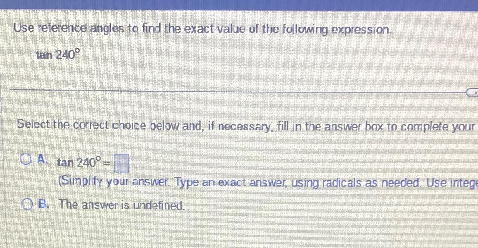 Solved Use reference angles to find the exact value of the | Chegg.com