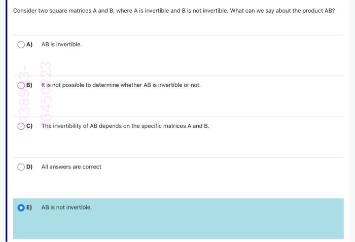 Solved Consider two square matrices A and B, where A is | Chegg.com