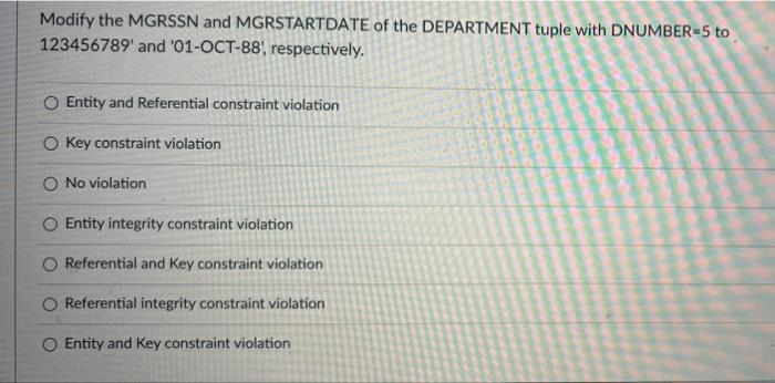 Solved Figure 5 6 One Possible Database State For The
