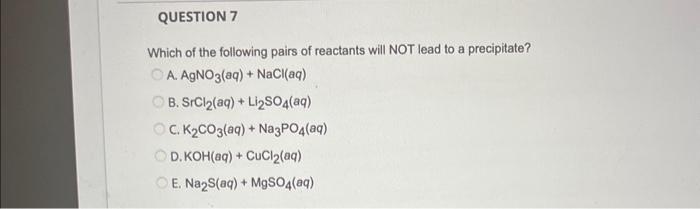 Solved Which of the following pairs of reactants will NOT | Chegg.com