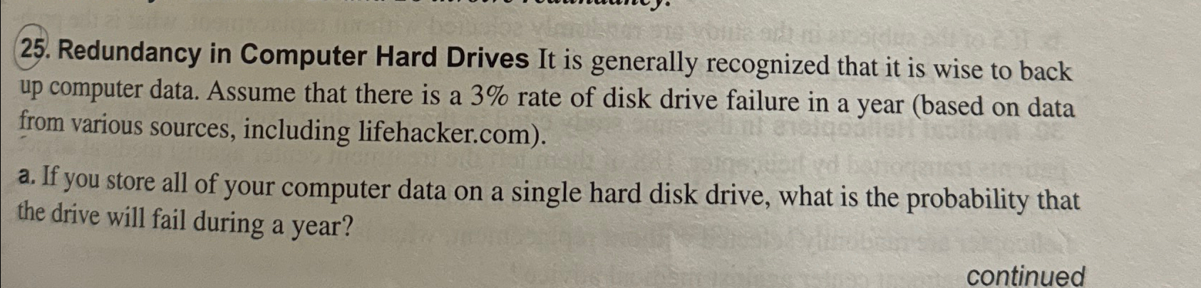Solved Redundancy in Computer Hard Drives It is generally | Chegg.com
