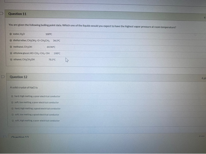 Solved Question 11 You are given the following boiling point | Chegg.com