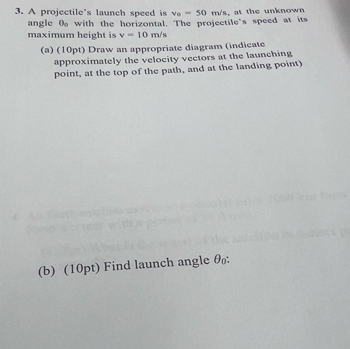 Solved 3. A projectile's launch speed is v0=50 m/s, at the | Chegg.com