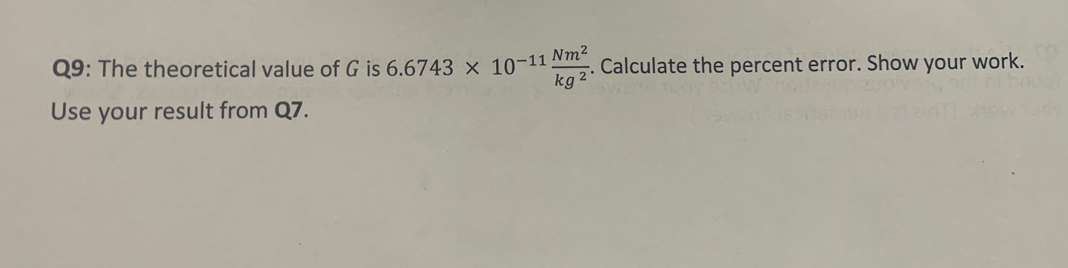 Solved Q9: The theoretical value of G ﻿is | Chegg.com