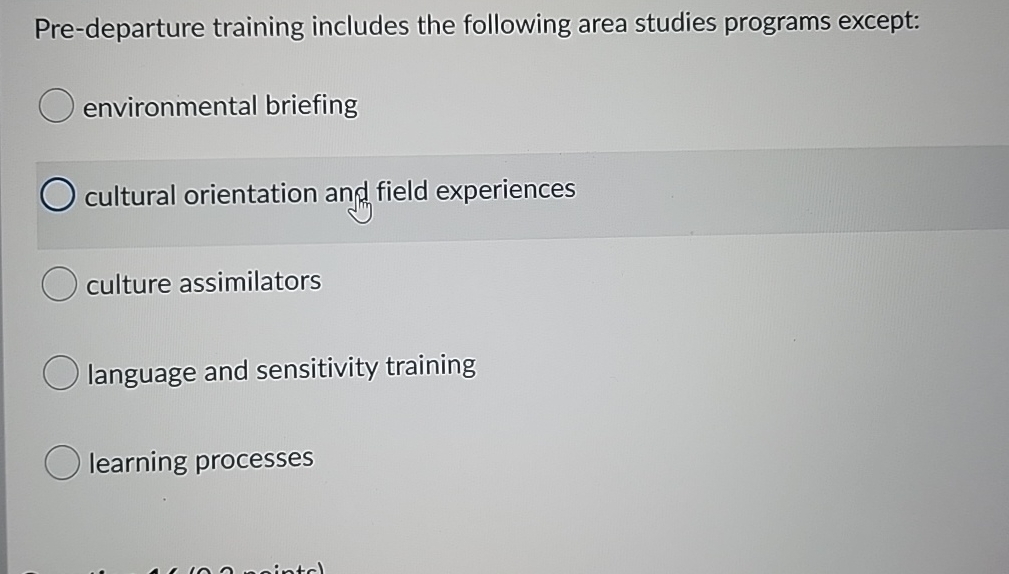Solved Pre-departure training includes the following area | Chegg.com