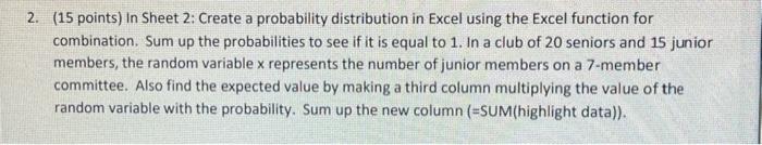 Solved 2. (15 points) In Sheet 2: Create a probability | Chegg.com