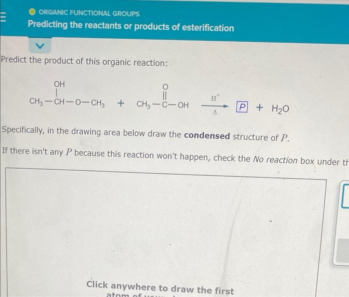 Solved ORGANIC FUNCTIONAL GROUPS Predicting the reactants or | Chegg.com