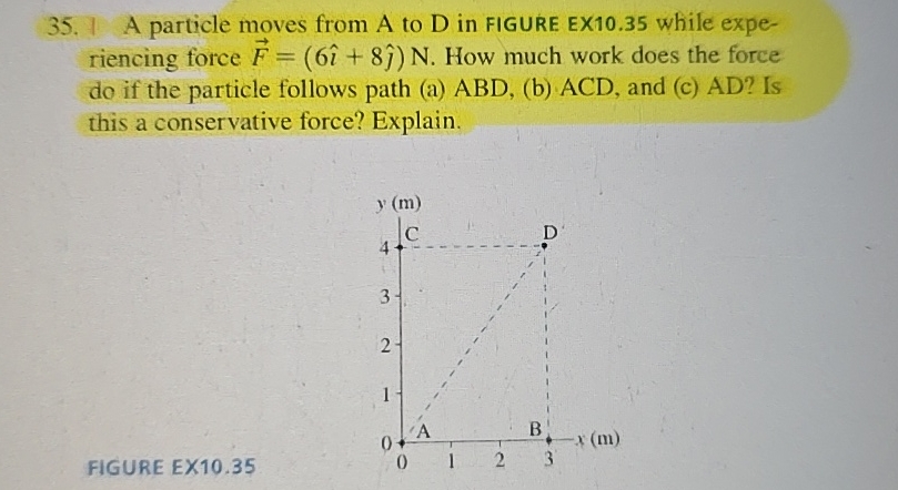 Solved A particle moves from A to D in FIGURE EX10.35 ﻿while | Chegg.com