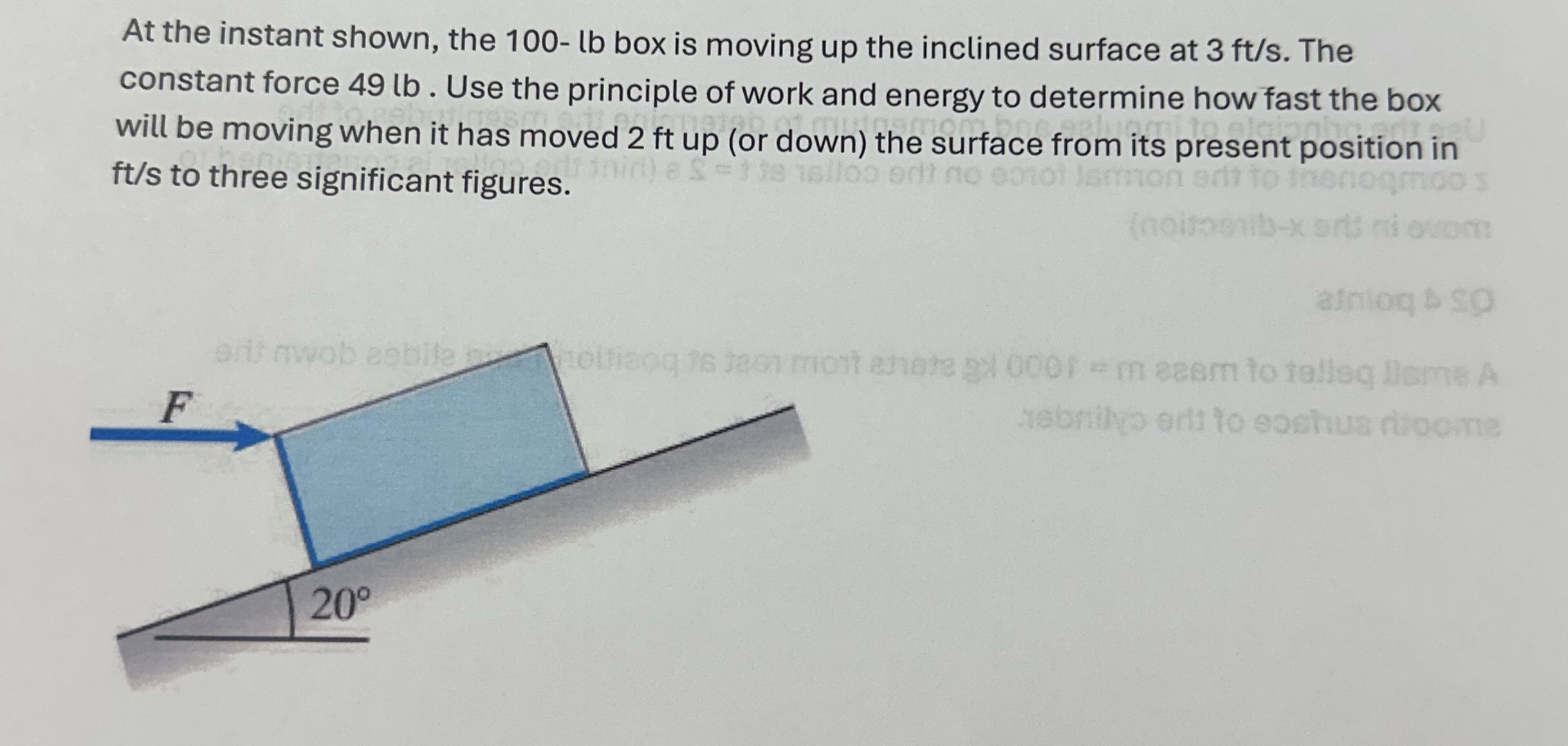 Solved At the instant shown, the 100-lb ﻿box is moving up | Chegg.com