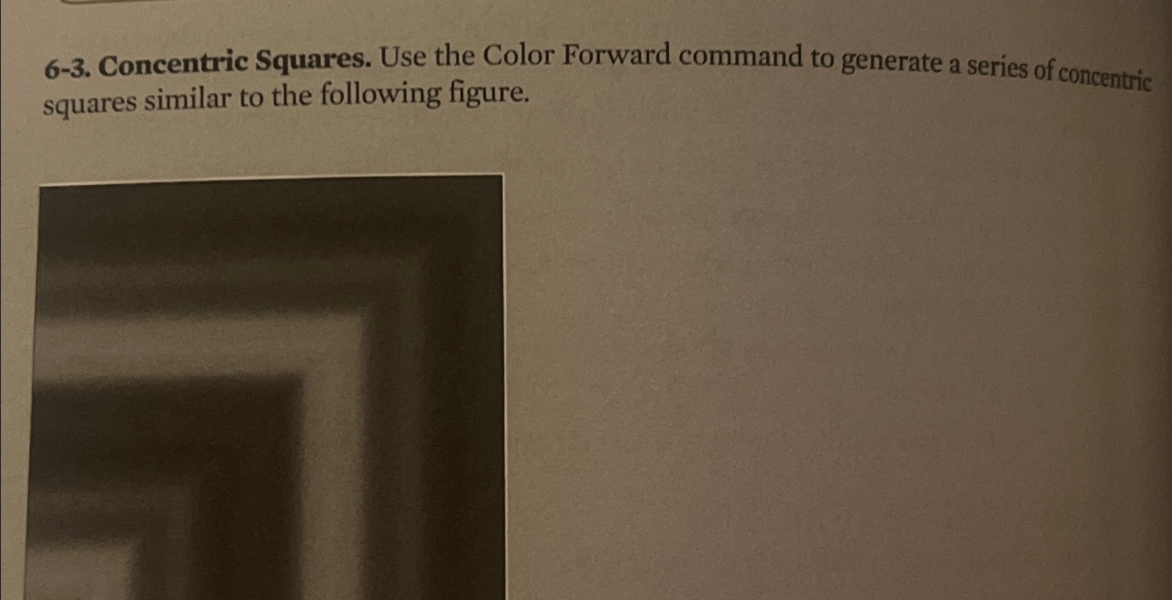 6-3. ﻿Concentric Squares. Use the Color Forward | Chegg.com