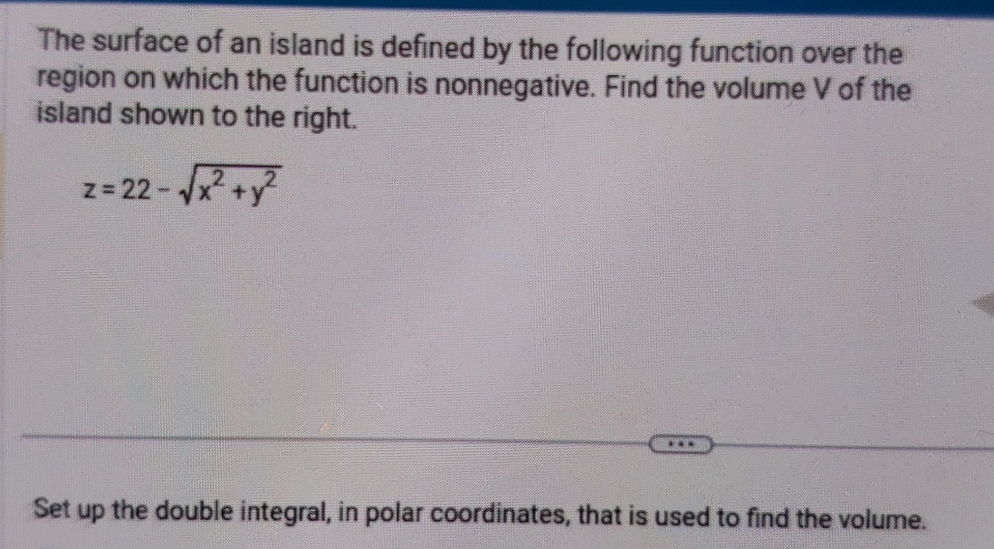 Solved The surface of an island is defined by the following | Chegg.com