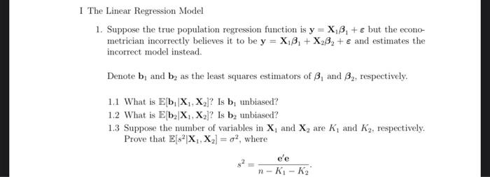 Solved The Linear Regression Model 1. Suppose the true | Chegg.com