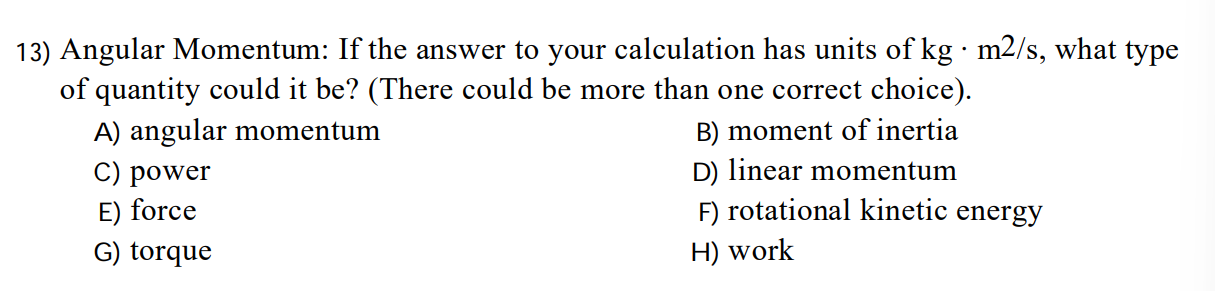 Solved Angular Momentum: If the answer to your calculation | Chegg.com
