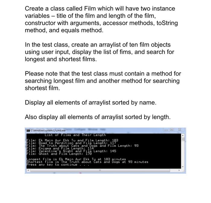Solved Create a class called Film which will have two | Chegg.com