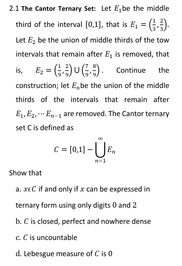 Solved 1 2 2.1 The Cantor Ternary Set: Let E be the middle | Chegg.com