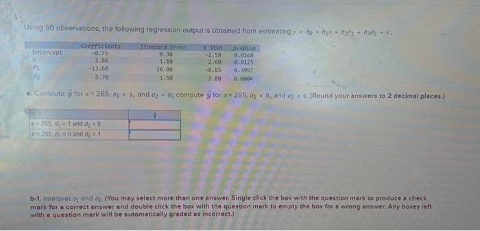 Solved Using 50 observations, the following regression | Chegg.com