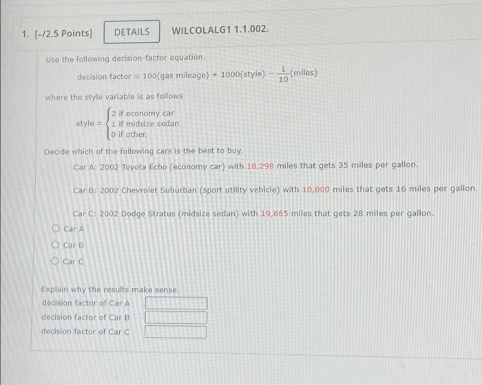 Solved 1. [-/2.5 Points] DETAILS WILCOLALG1 1.1.002. Use the | Chegg.com