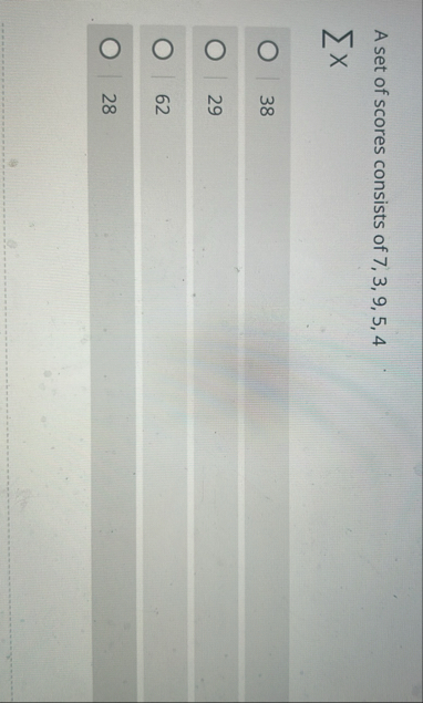 Solved A set of scores consists of 7,3,9,5,4∑?? ﻿X\geoquad | Chegg.com
