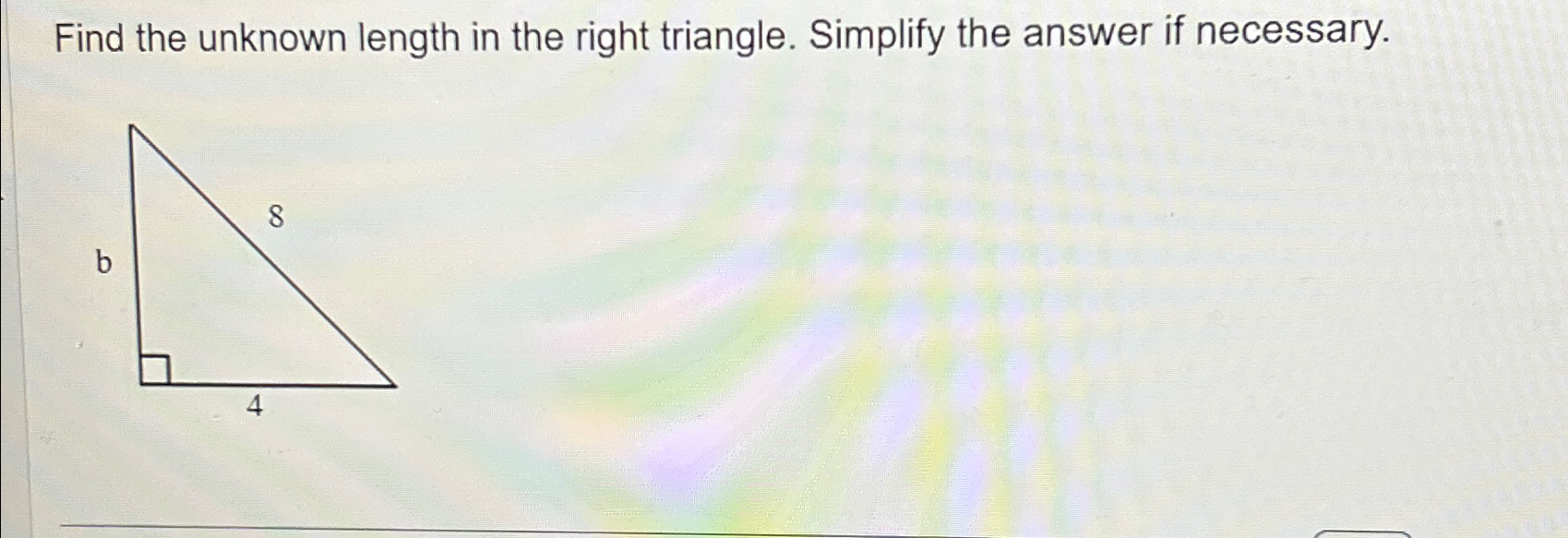 Solved Find the unknown length in the right triangle. | Chegg.com