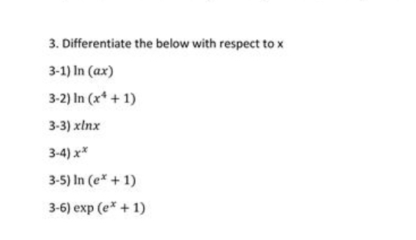Solved Differentiate the below with respect to x ﻿3-1 | Chegg.com