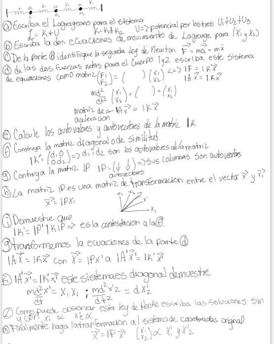 (a) Escriba el Lagrageano parael sittema L=k+U Kakit | Chegg.com
