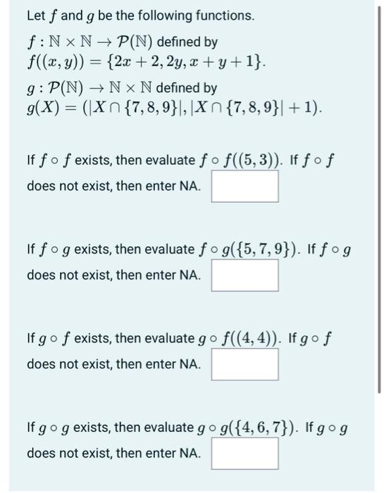 Solved Let f and g be the following functions. ƒ: N× N → | Chegg.com