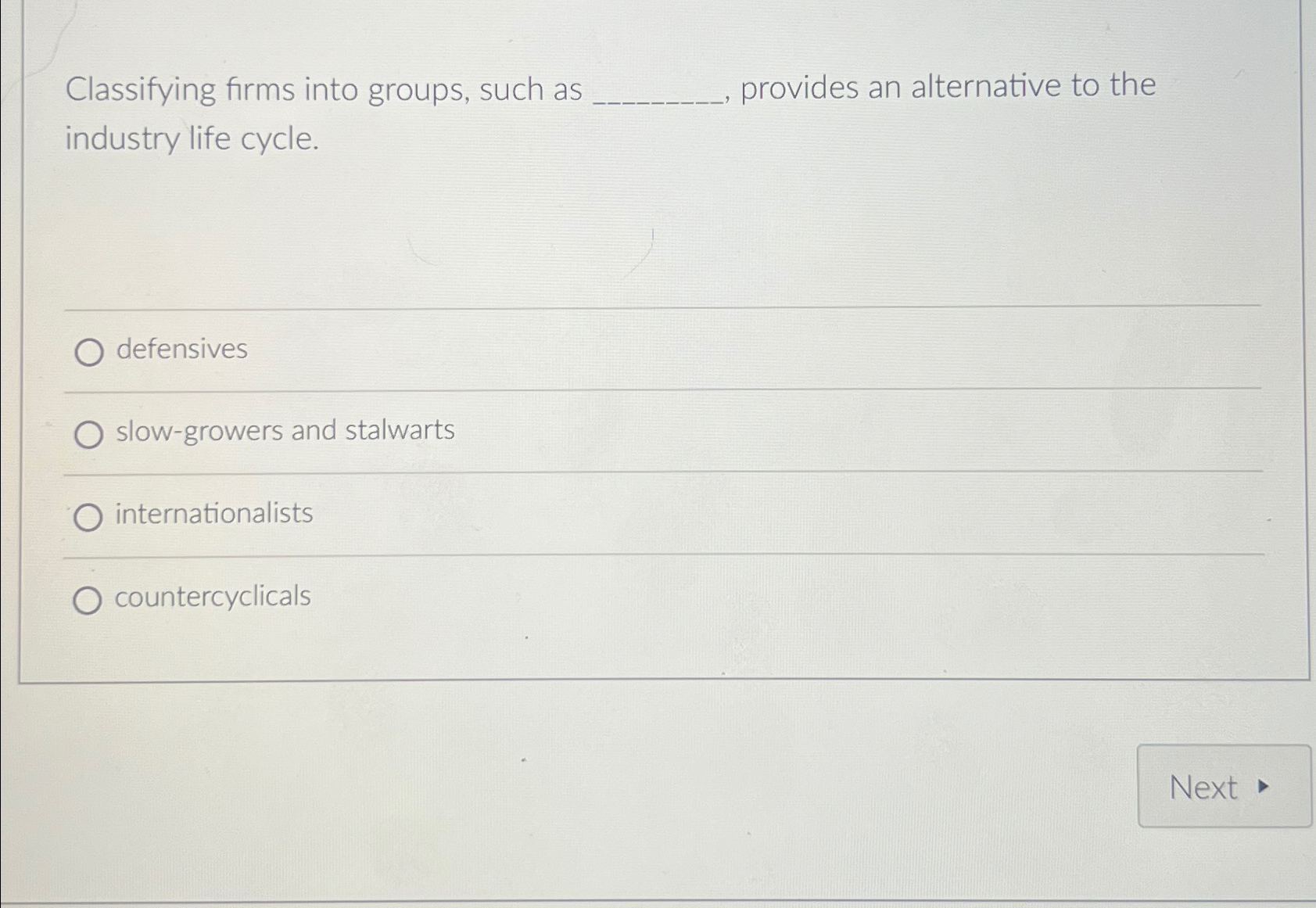 Solved Classifying firms into groups, such as provides an | Chegg.com