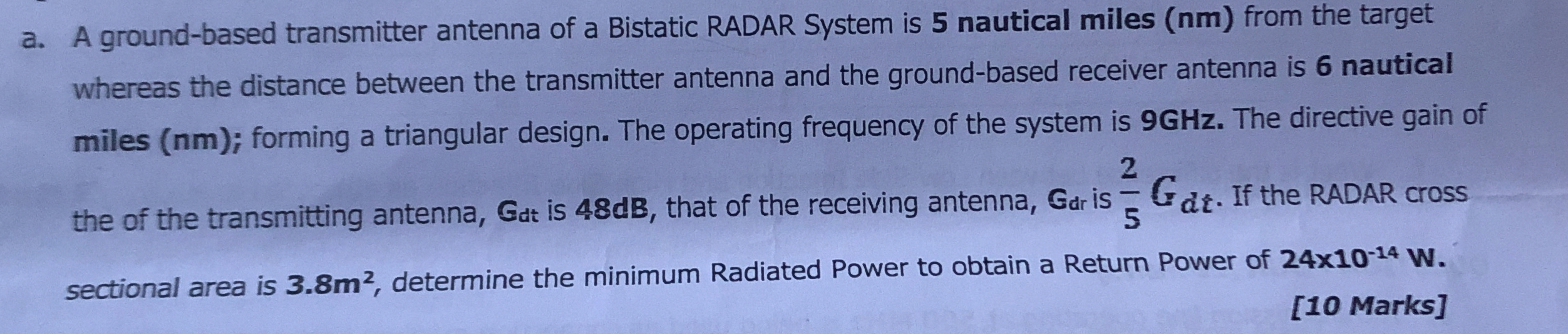Solved A ground-based transmitter antenna of a Bistatic | Chegg.com