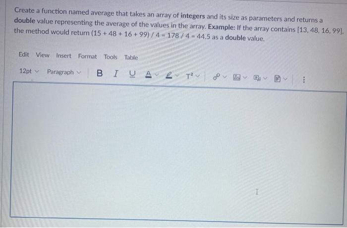 Solved Create a function named average that takes an array | Chegg.com