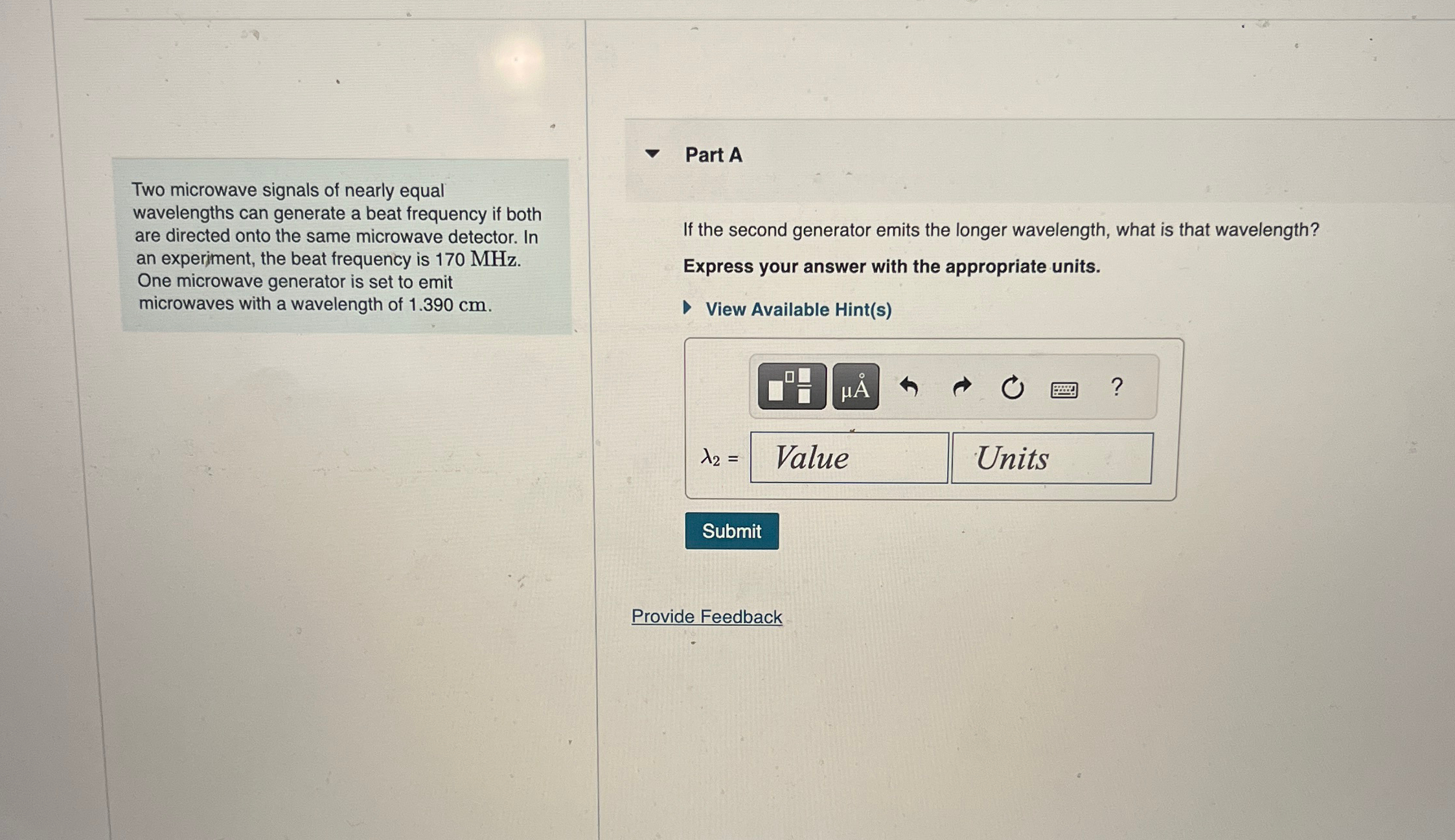 Solved Two microwave signals of nearly equal wavelengths can | Chegg.com