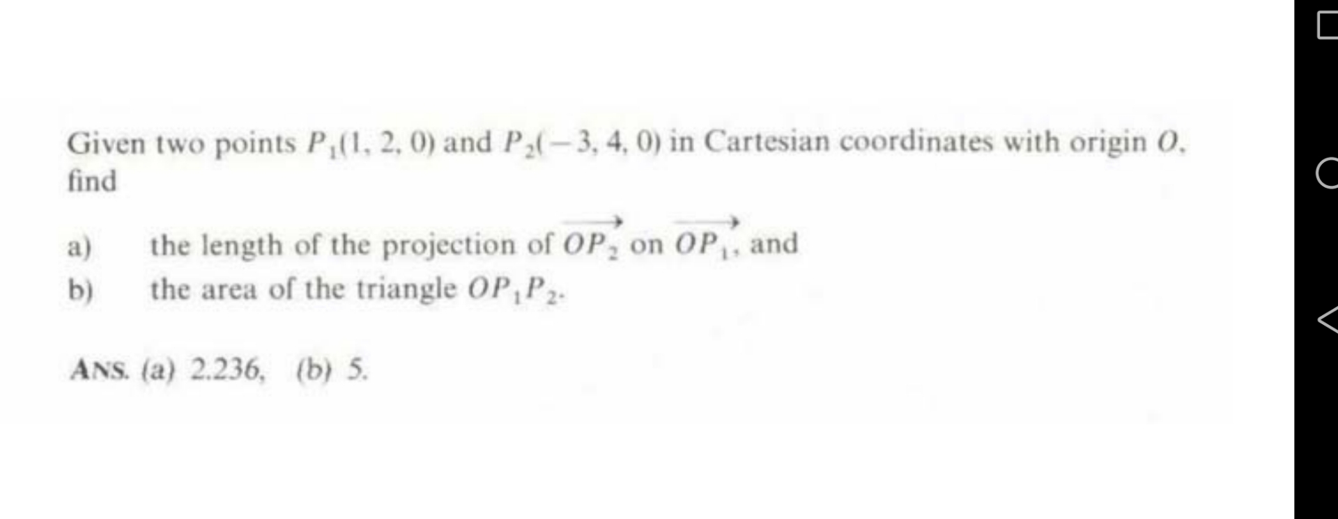 Solved Given two points P1(1,2,0) ﻿and P2(-3,4,0) ﻿in | Chegg.com