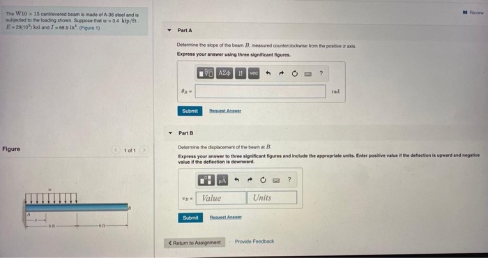 Solved The W10x15 cantilevered beam is made of A-36 steel | Chegg.com