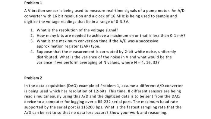 Solved A Vibration sensor is being used to measure real-time | Chegg.com