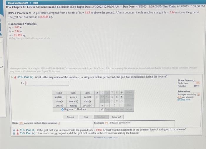 Solved (10\%) Problem 3: A golf ball is dropped from a | Chegg.com