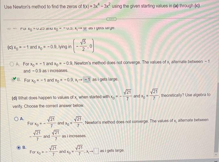 Solved Use Newtons Method To Find The Zeros Of Fx3x4−3x2