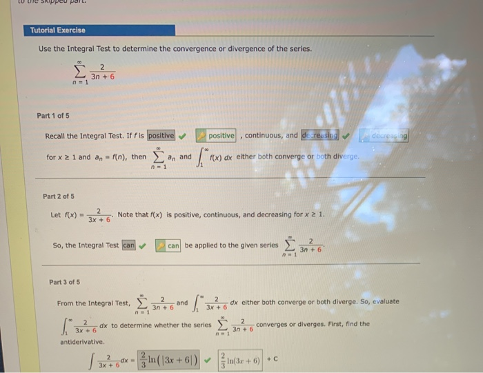 Solved Tutorial Exercise Use the Integral Test to determine | Chegg.com