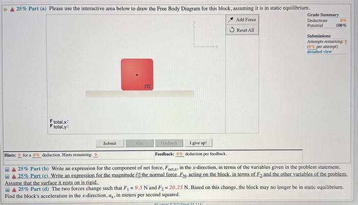 Solved (10\%) Problem 3: A block with a mass of m=37 kg | Chegg.com