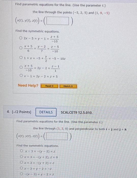 Solved Find parametric equations for the line. (Use the | Chegg.com